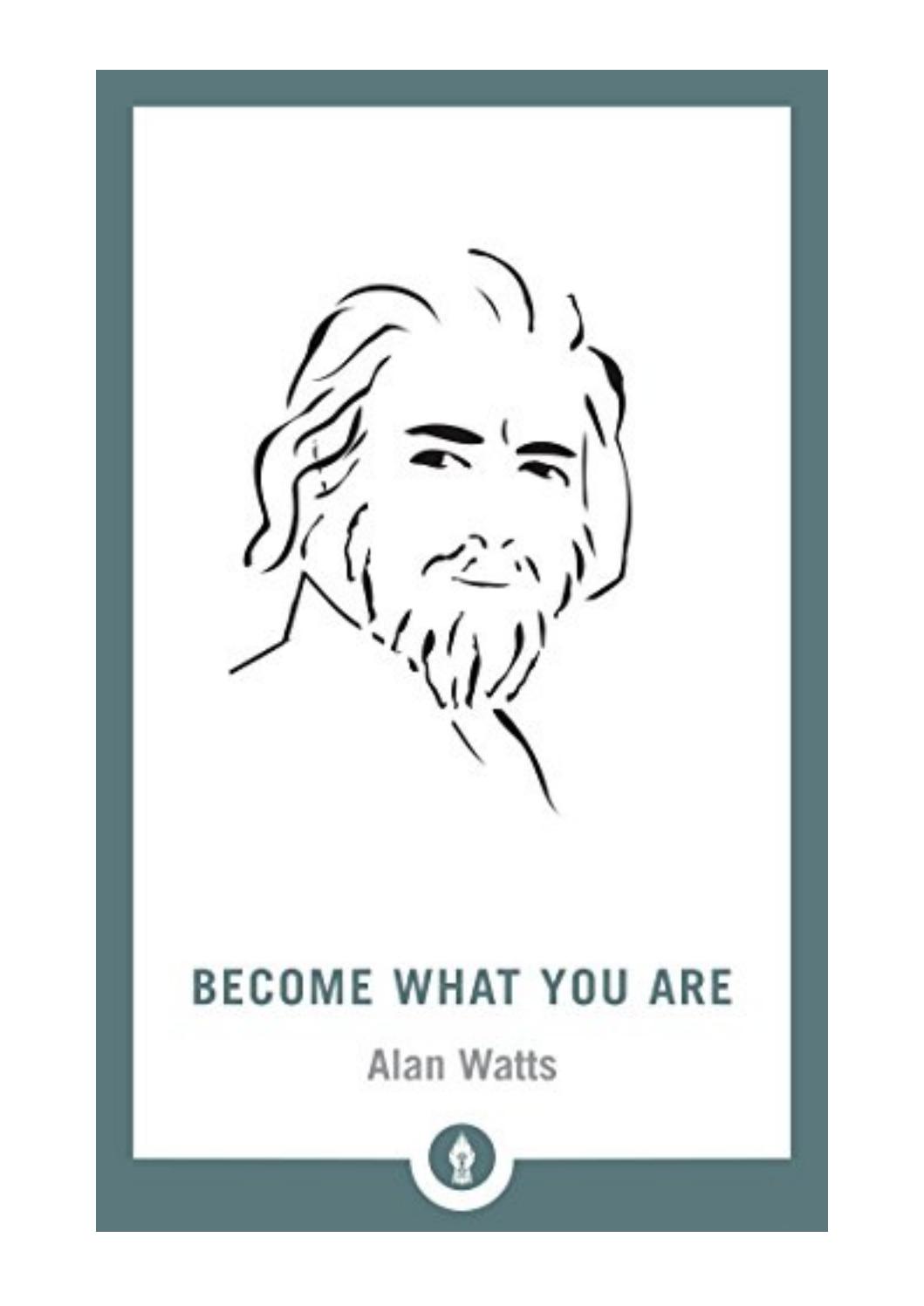 Lessons from Alan Watts – arts, ink.