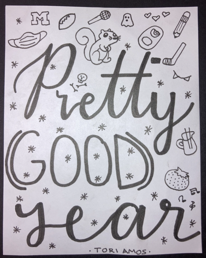 Scribble #24: Pretty Good Year – arts, ink.
